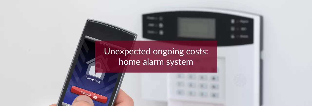 Unexpected ongoing costs: home alarm system - Consumer Code
