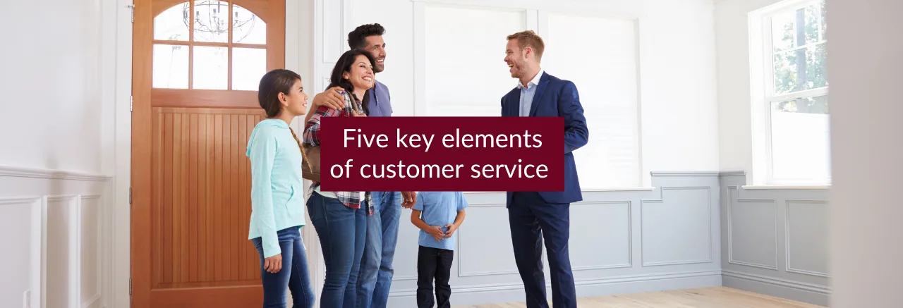 Getting five key elements of customer service right first time ...